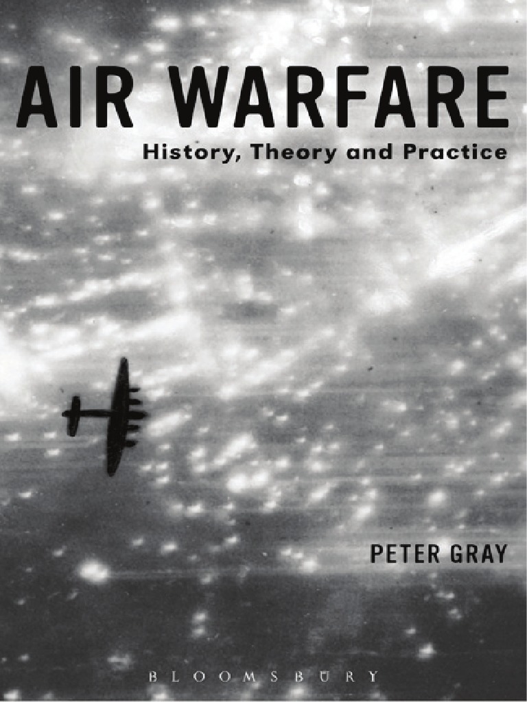 Air Warfare History, Theory and Practice (PDFDrive) | PDF | Military ...
