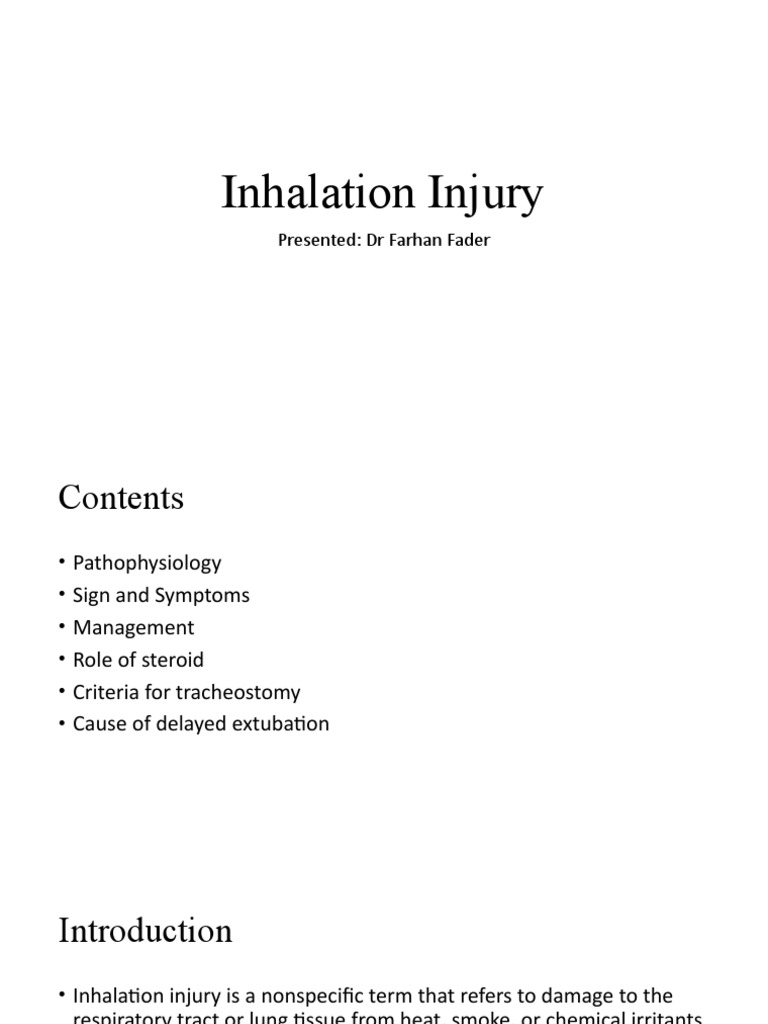 Inhalation Injury: Presented: DR Farhan Fader | PDF | Respiratory Tract ...