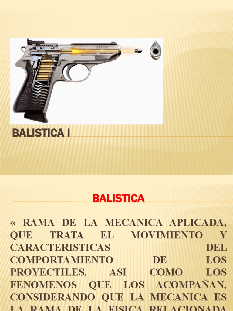 Balística I | PDF | Cartucho (armas de fuego) | Pólvora