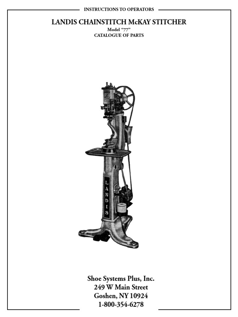 Landis Chainstitch Mckay Stitcher: Instructions To Operators | PDF ...