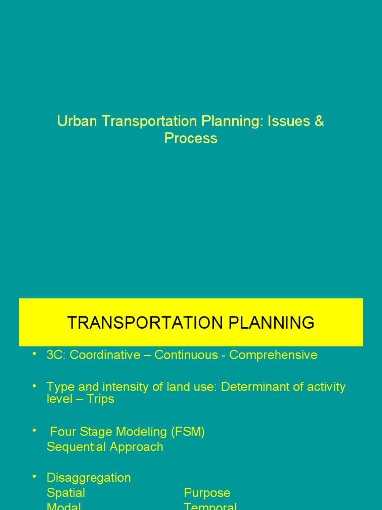 Urban Transportation Planning: Issues & Process | PDF | Transport ...