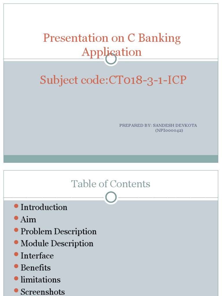 Presentation On C Banking Application Subject code:CT018-3-1-ICP | PDF | Application Software ...