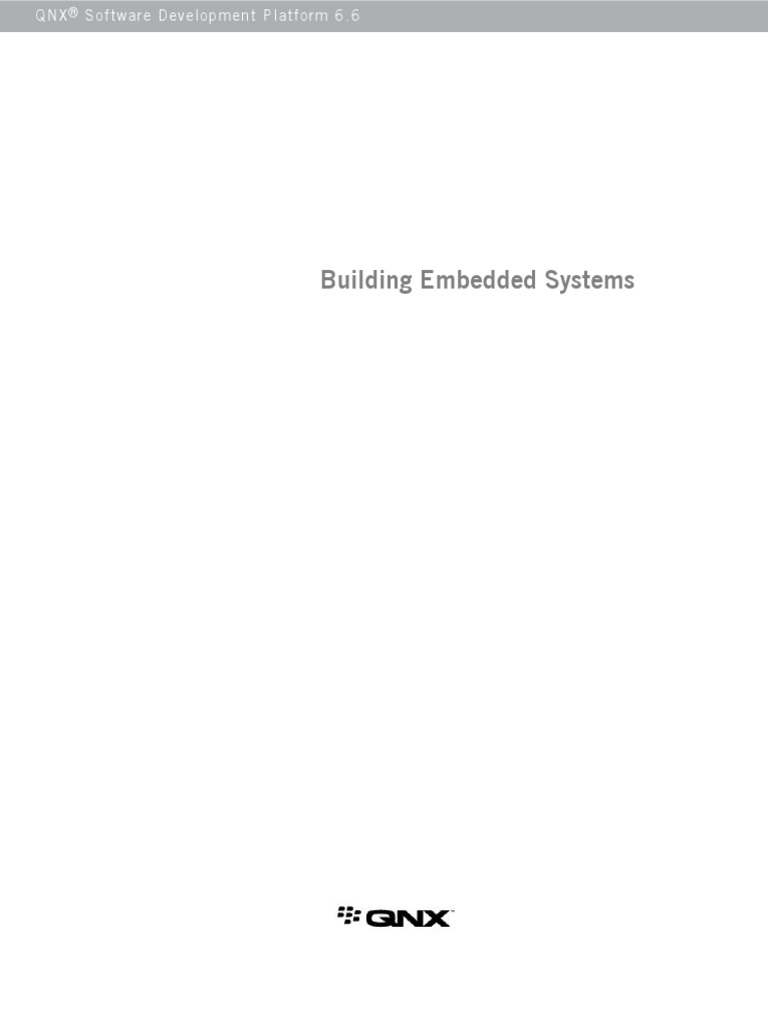 QNX Neutrino RTOS Building Embedded Systems | PDF | Booting | Embedded System