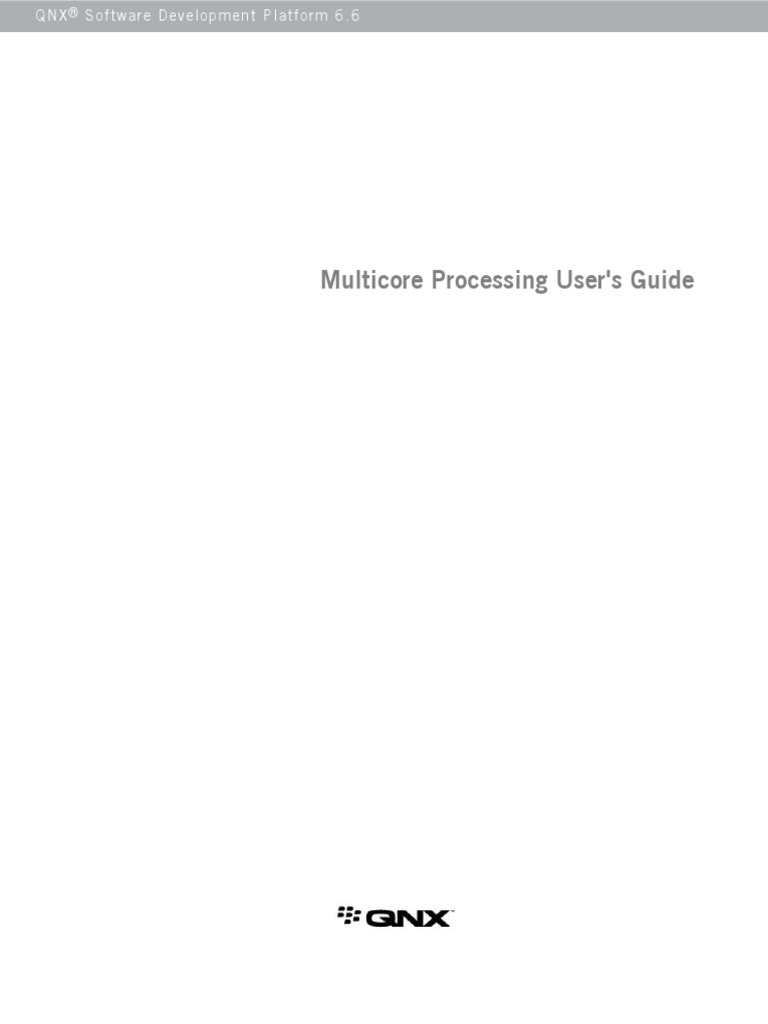 Multicore Processing User S Guide Qnx Software Development Platform 6 6 Pdf Multi Core