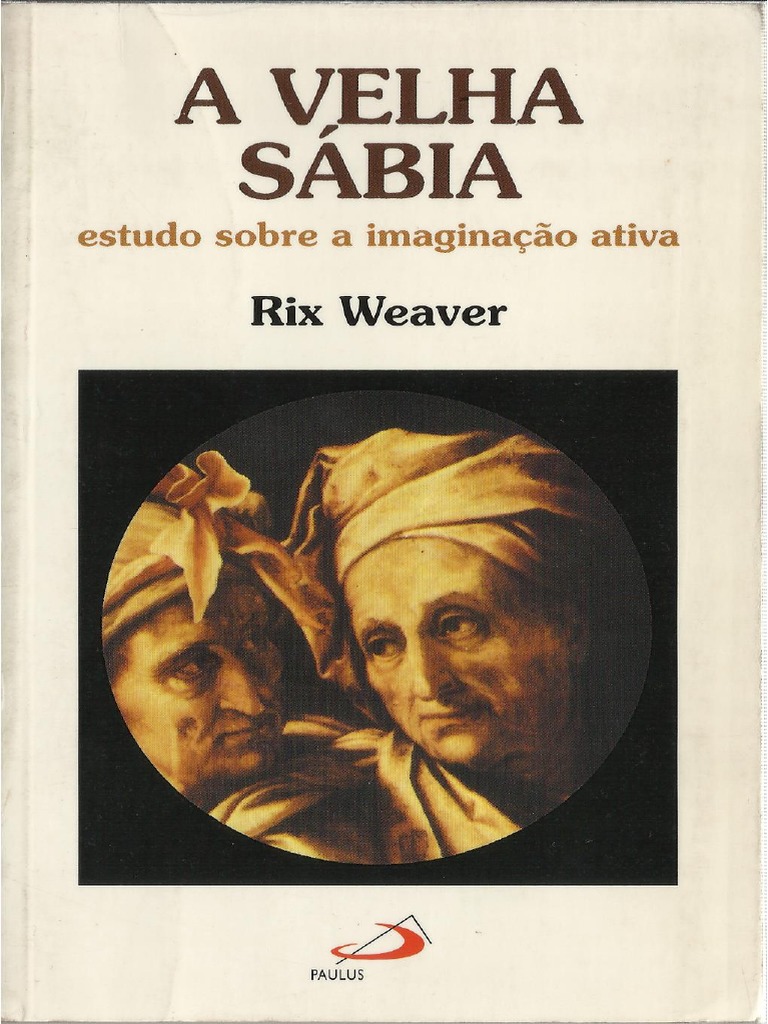 A Velha Sábia - Rix Weaver | PDF