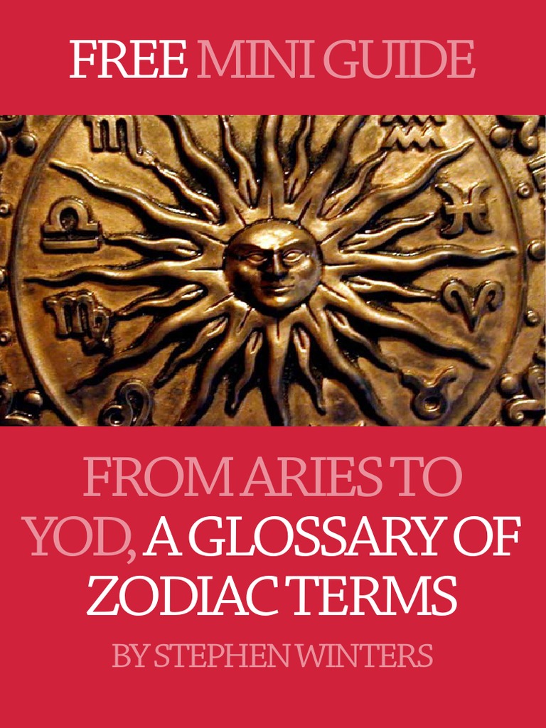 Zodiac Terms Glossary Guide | PDF | Astrological Sign | Planets In ...