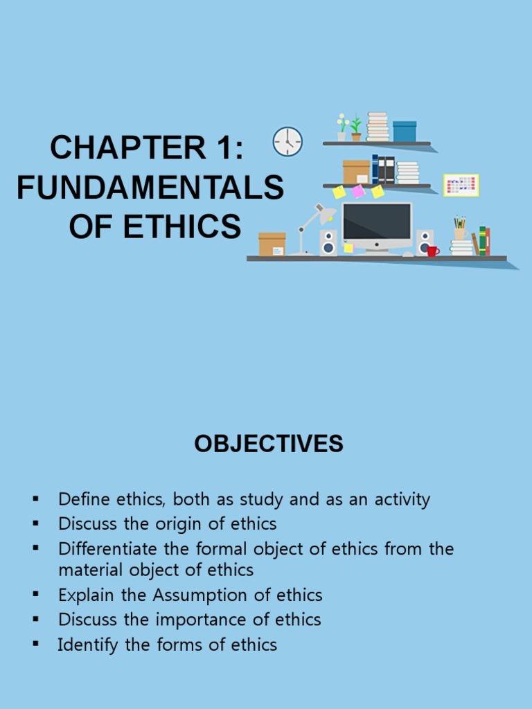 Chapter 1 Fundamentals of Ethics | PDF | Morality | Human Nature