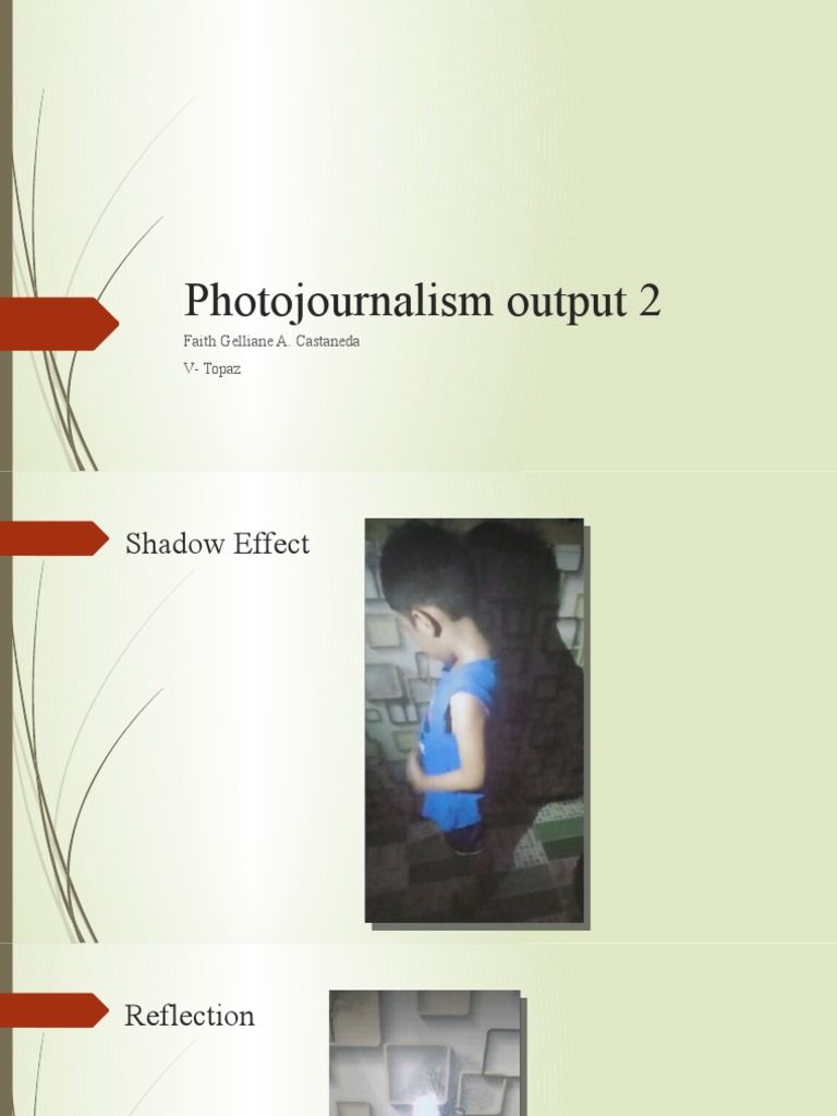Photojournalism Output 2: Faith Gelliane A. Castaneda V-Topaz | PDF