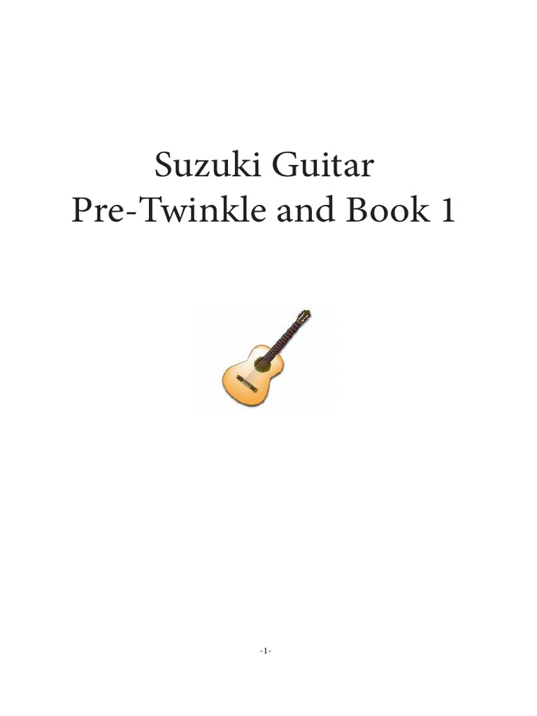 Suzuki Guitar Book 1 Overview | PDF