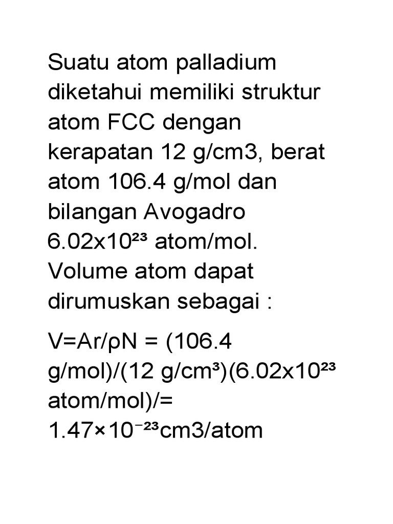 Suatu Atom Palladium Diketahui Memiliki Struktur Atom FCC Dengan ...