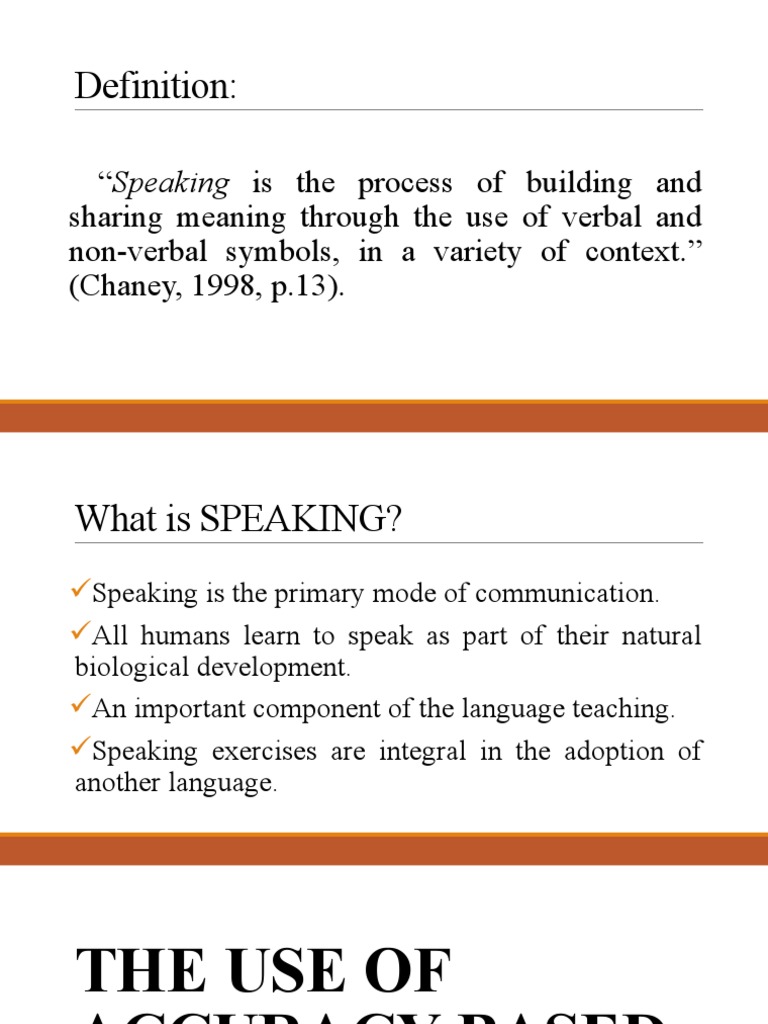 Accuracy-Based Speaking Activities | PDF | Fluency | Human Communication