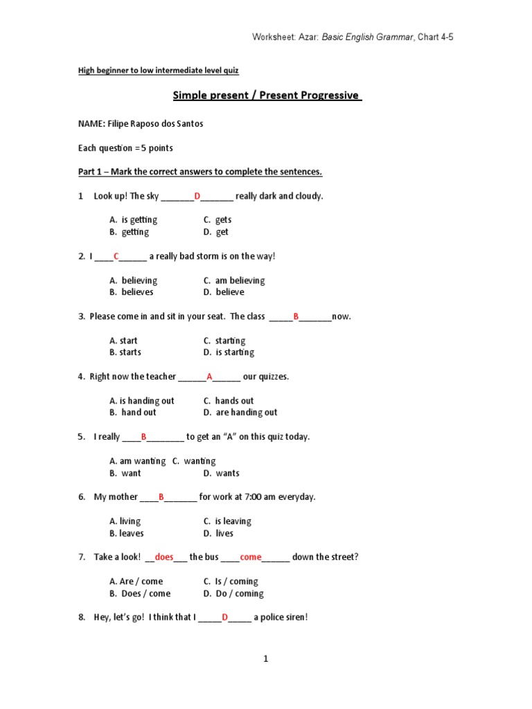 Simple Present / Present Progressive: Part 1 - Mark The Correct Answers ...