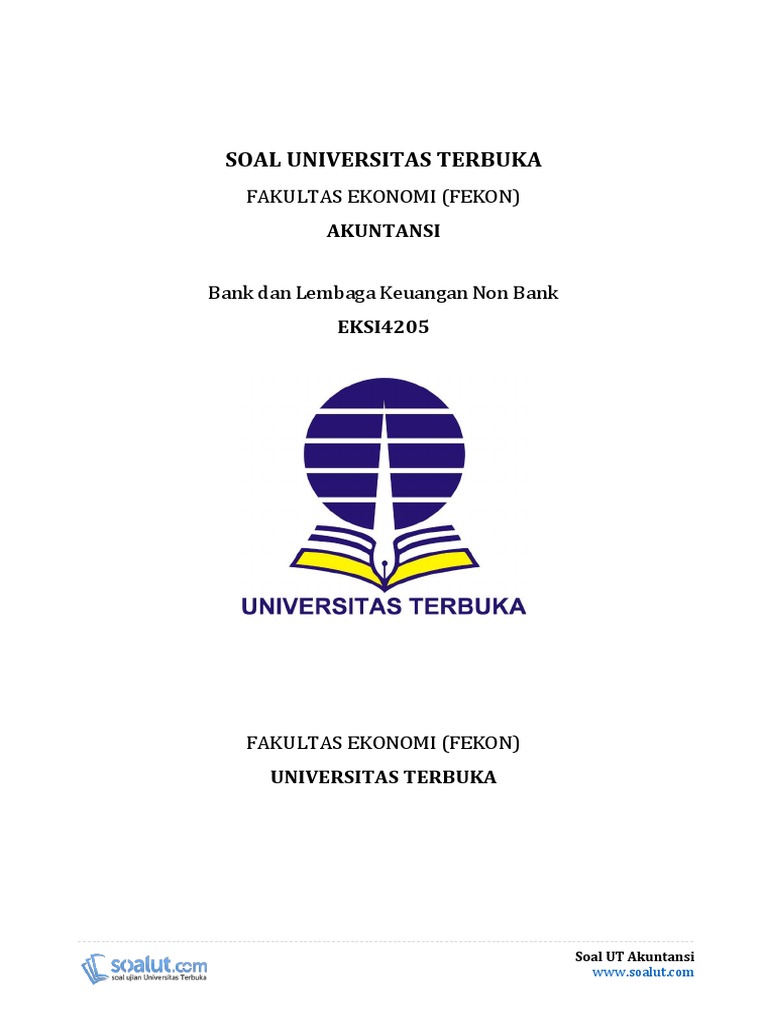 Soal UT Akuntansi EKSI4205 Bank Dan Lembaga Keuangan Non Bank1 | PDF