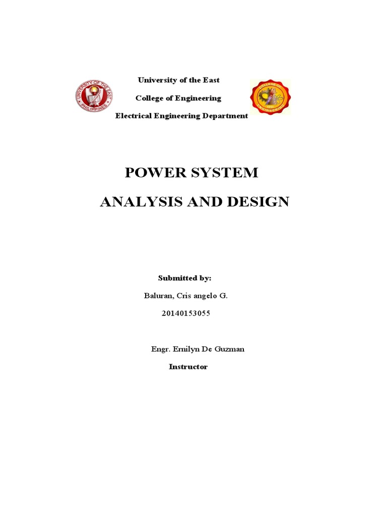 Power System Analysis and Design: University of The East College of ...