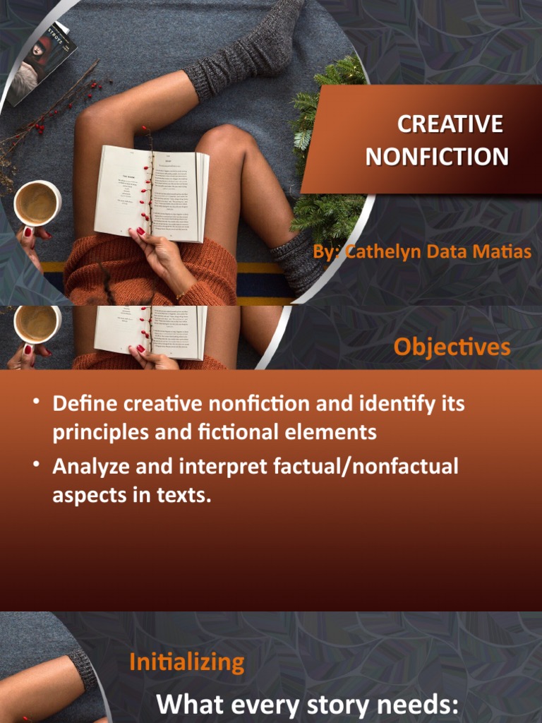 Understanding Creative Nonfiction Elements | PDF | Creative Nonfiction ...