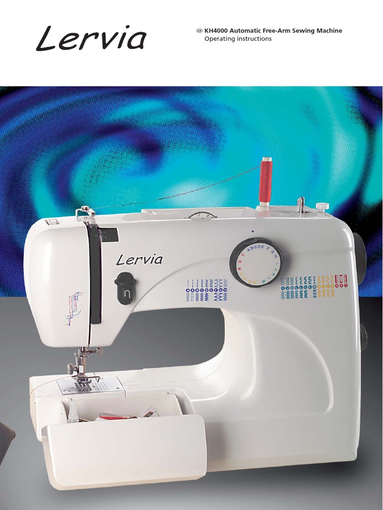 Lervia kh4000 Machine Manual | PDF | Sewing Machine | Sewing
