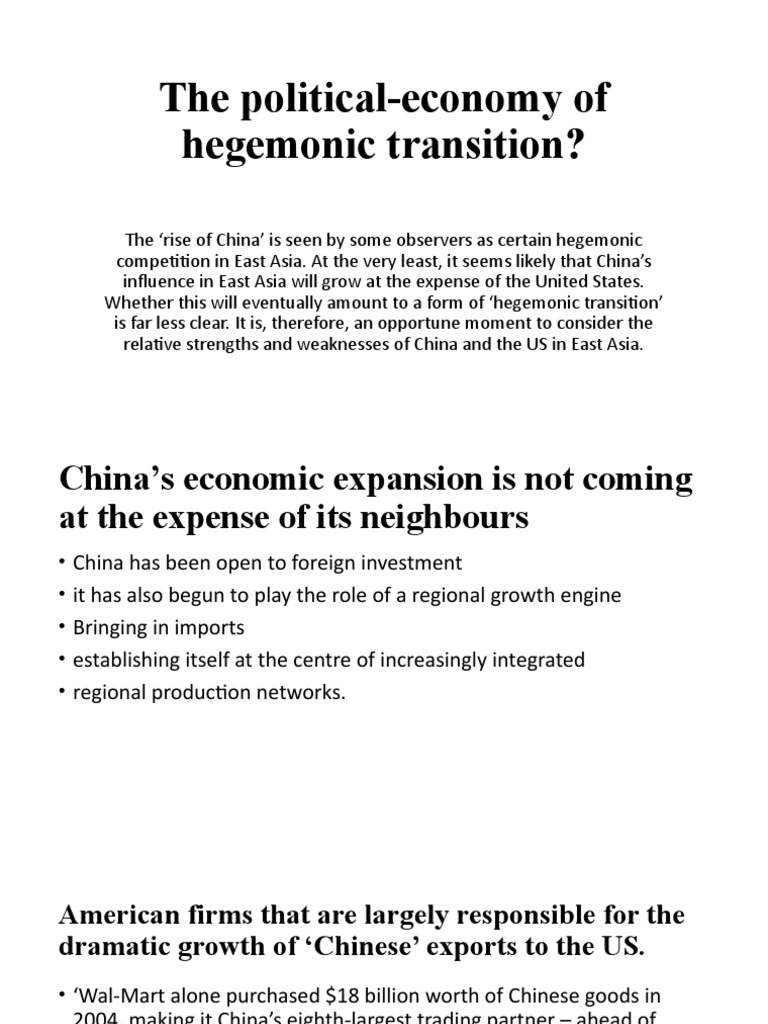 The Political Economy of Hegemonic Transition | PDF