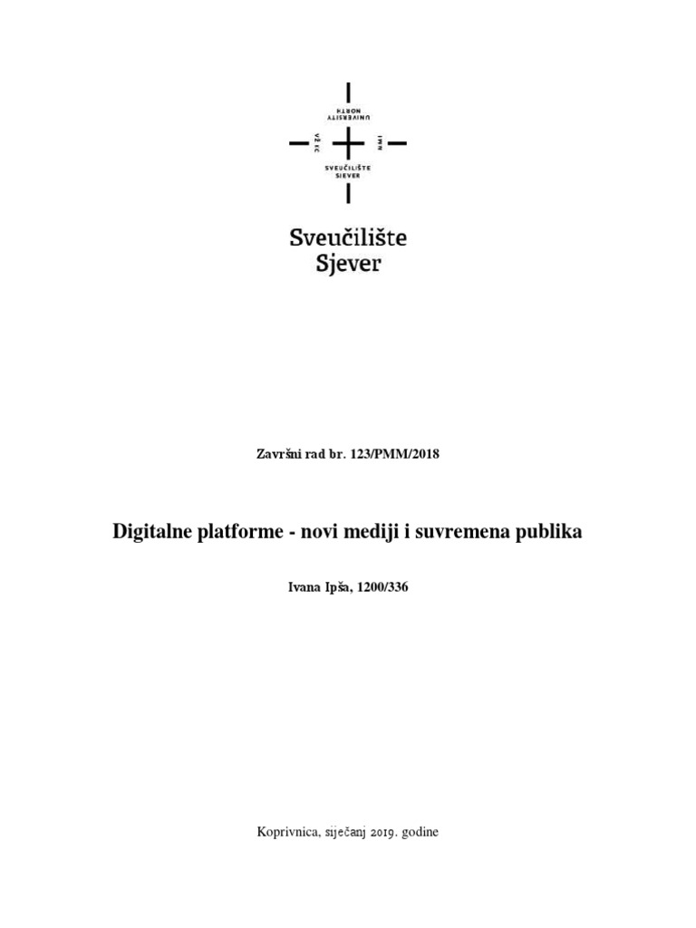 Digitalne Platforme Novi Mediji I Savremena Publika | PDF