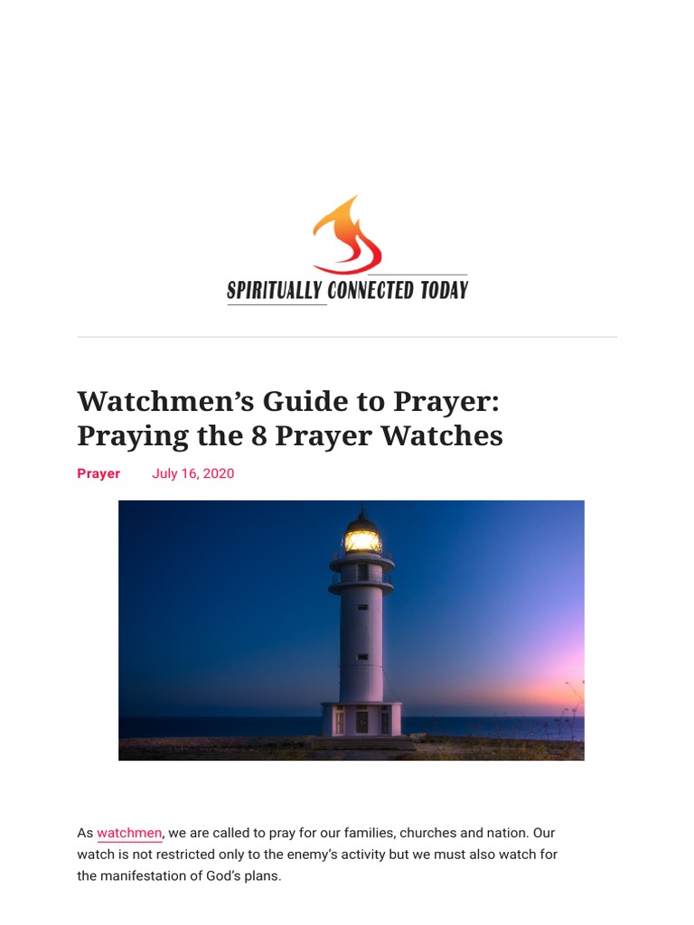 Watchmen's Guide To Prayer - Praying The 8 Prayer Watches | PDF ...