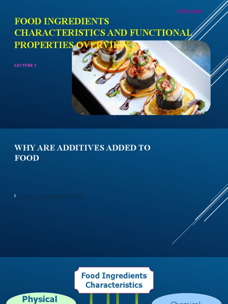 Lecture 2 - Definitions - Food Ingredients Characteristics and ...