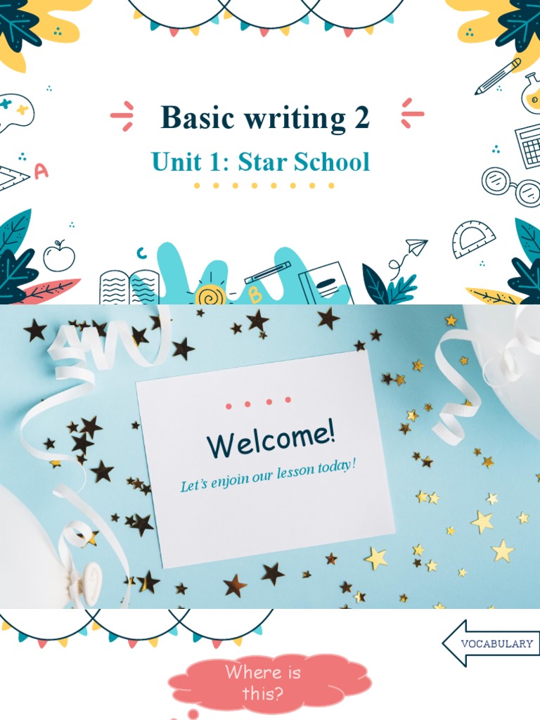 Basic Writing 2 Unit 1 Star School | PDF