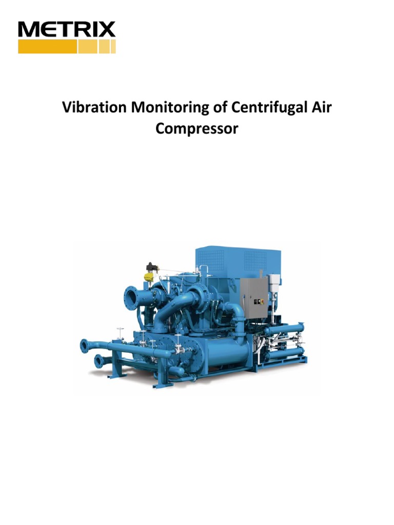 Vibration Monitoring of Centrifugal Air Compressor | PDF | Manufactured ...