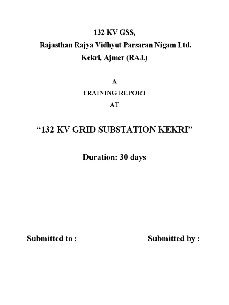 132 KV GSS Training Report | PDF | Relay | Electrical Substation