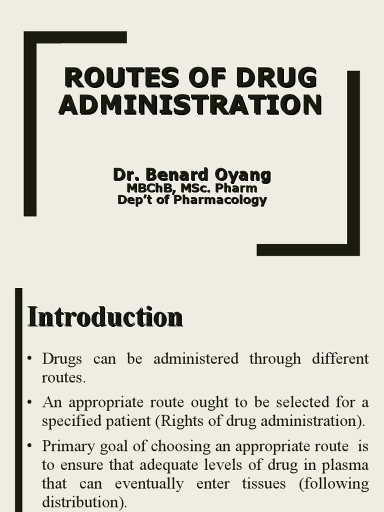 Routes of Drug Administration Overview | PDF | Rectum | Medicinal Chemistry