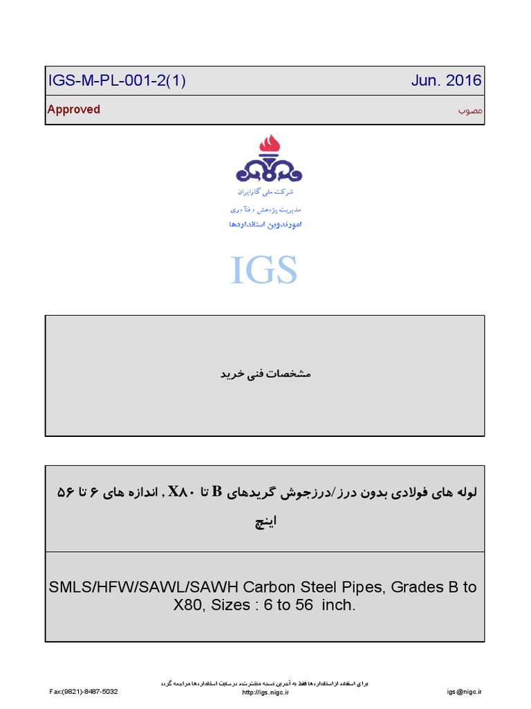 IGS-M-PL-001-2 (1) Jun. 2016: SMLS/HFW/SAWL/SAWH Carbon Steel Pipes, Grades B To X80, Sizes: 6 ...