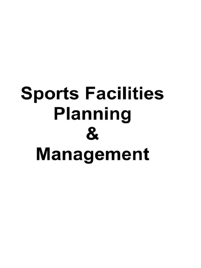 Sports Facilities Planning & Management | PDF