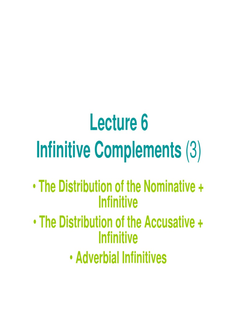 6 Infinitive Complements 3 | PDF | Verb | Subject (Grammar)