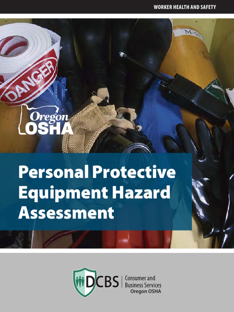 Personal Protective Equipment Hazard Assessment: Oregon OSHA | PDF ...