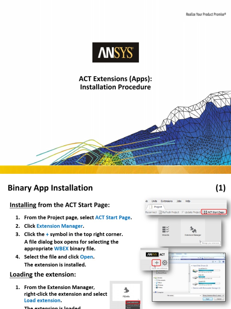 ACT Extensions (Apps) : Installation Procedure: 1 © 2016 ANSYS, Inc ...