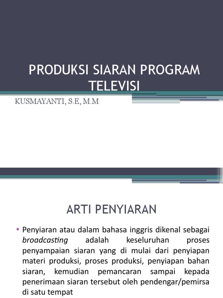 Produksi dan Regulasi TV di Indonesia | PDF