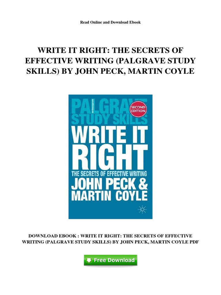 Write It Right: The Secrets of Effective Writing (Palgrave Study Skills ...