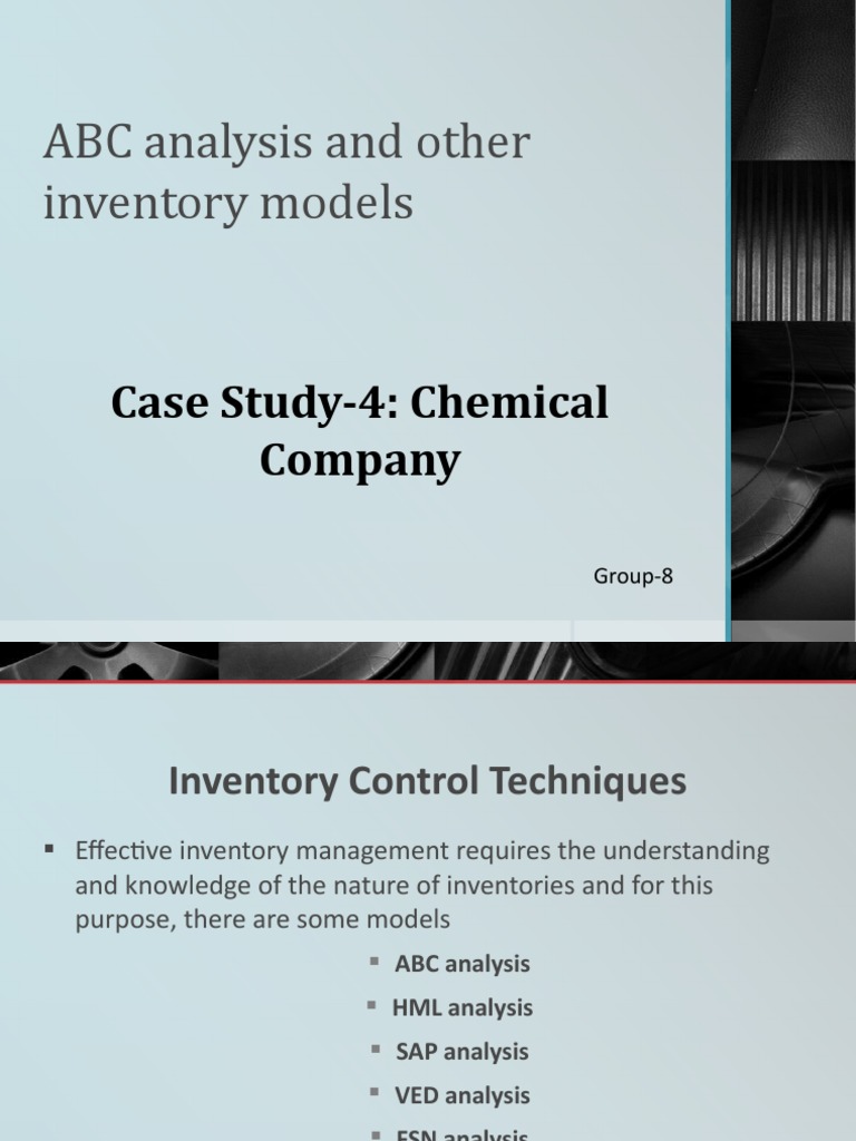 ABC Analysis and Other Inventory Models: Case Study-4: Chemical Company ...