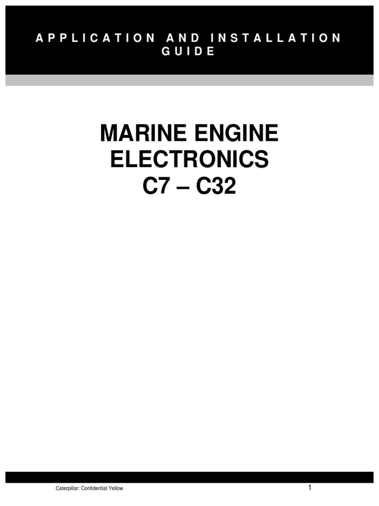 Marine Engine Electronics C7 - C32: Application and Installation Guide ...
