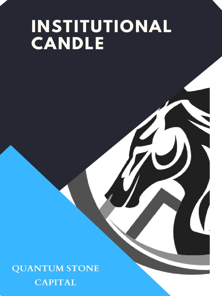 Institutional Candle 1 | PDF | Market Liquidity | Market Trend