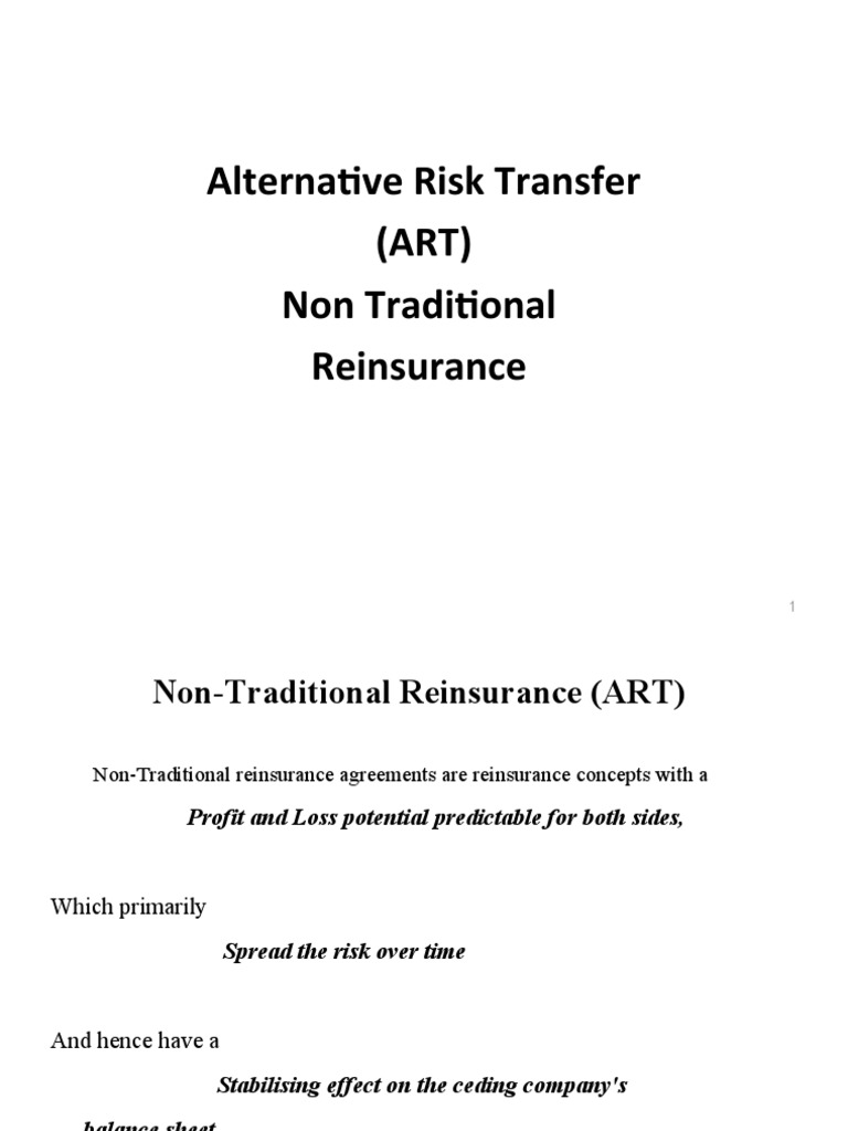 Alternative Risk Transfer (ART) Non Traditional Reinsurance | PDF ...