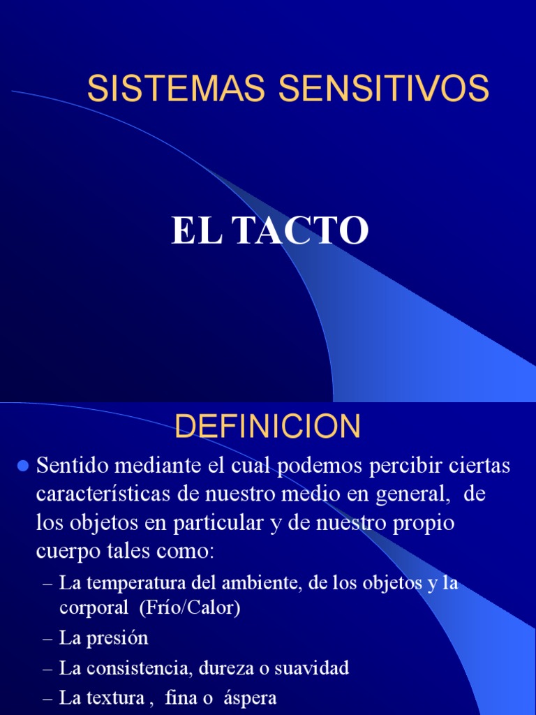 Sistemas sensitivos táctiles: receptores cutáneos y percepción | PDF
