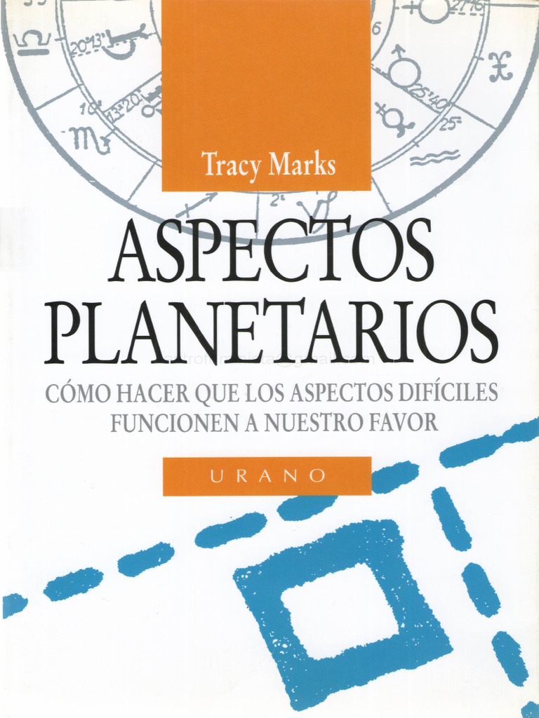 Tracy Marks - Aspectos Planetarios | PDF | Horóscopo | Psicoterapia