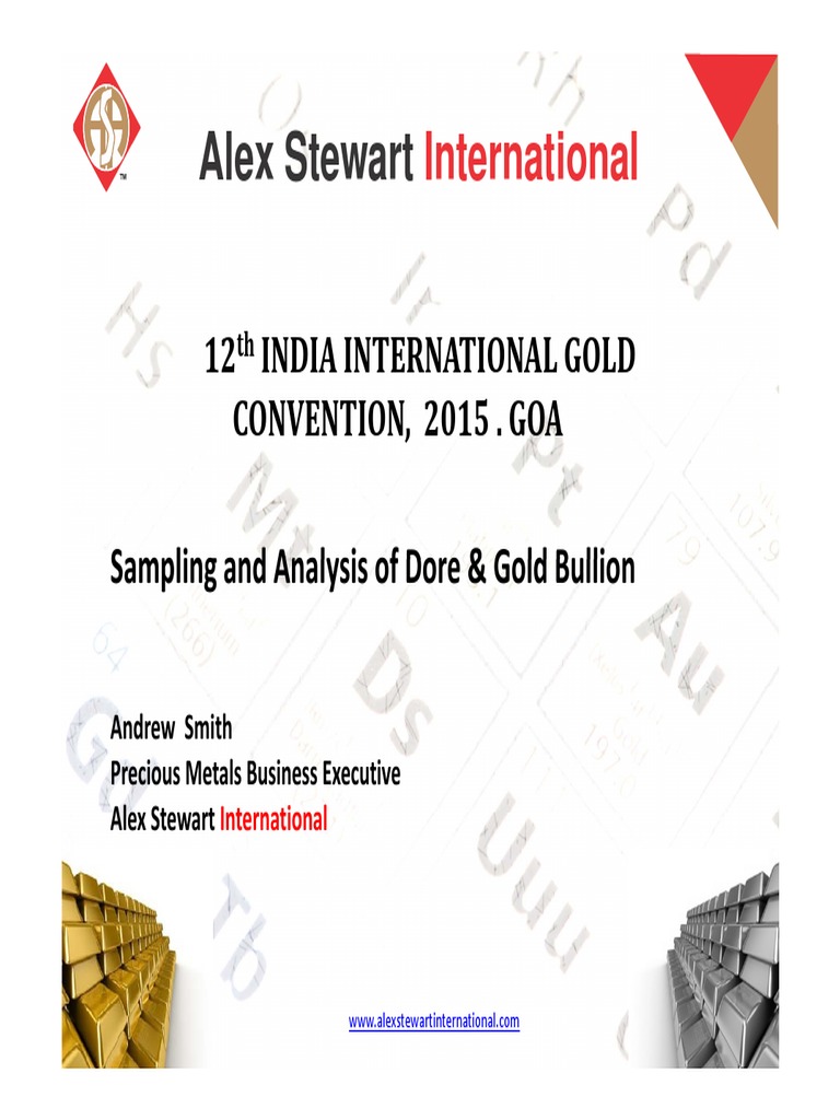 Dore & Gold Bullion Sampling Methods | PDF | Metallurgical Assay | Ingot