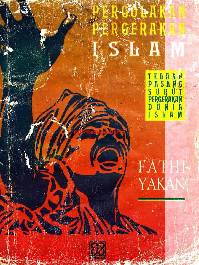 Pergolakan Pergerakan Islam by Fathi Yakan | PDF