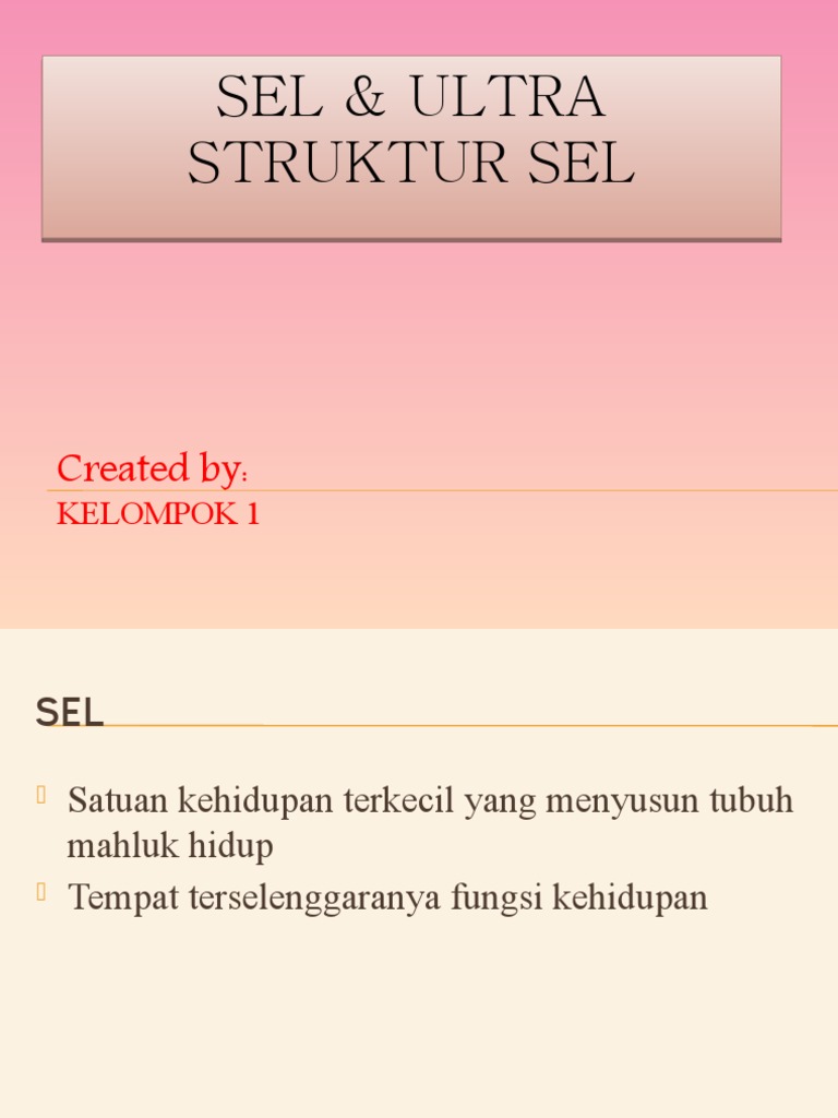 Sel Dan Ultrastruktur Sel | PDF