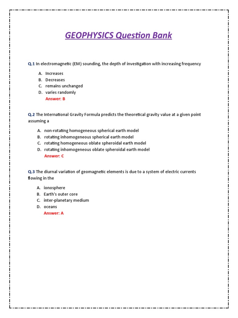 GEOPHYSICS Question Bank: Answer: B | Download Free PDF | Geophysics ...