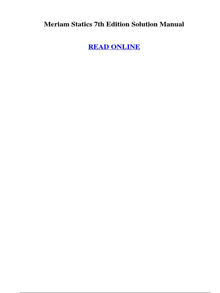 Meriam Statics 7th Edition Solution Manual: Read Online | PDF