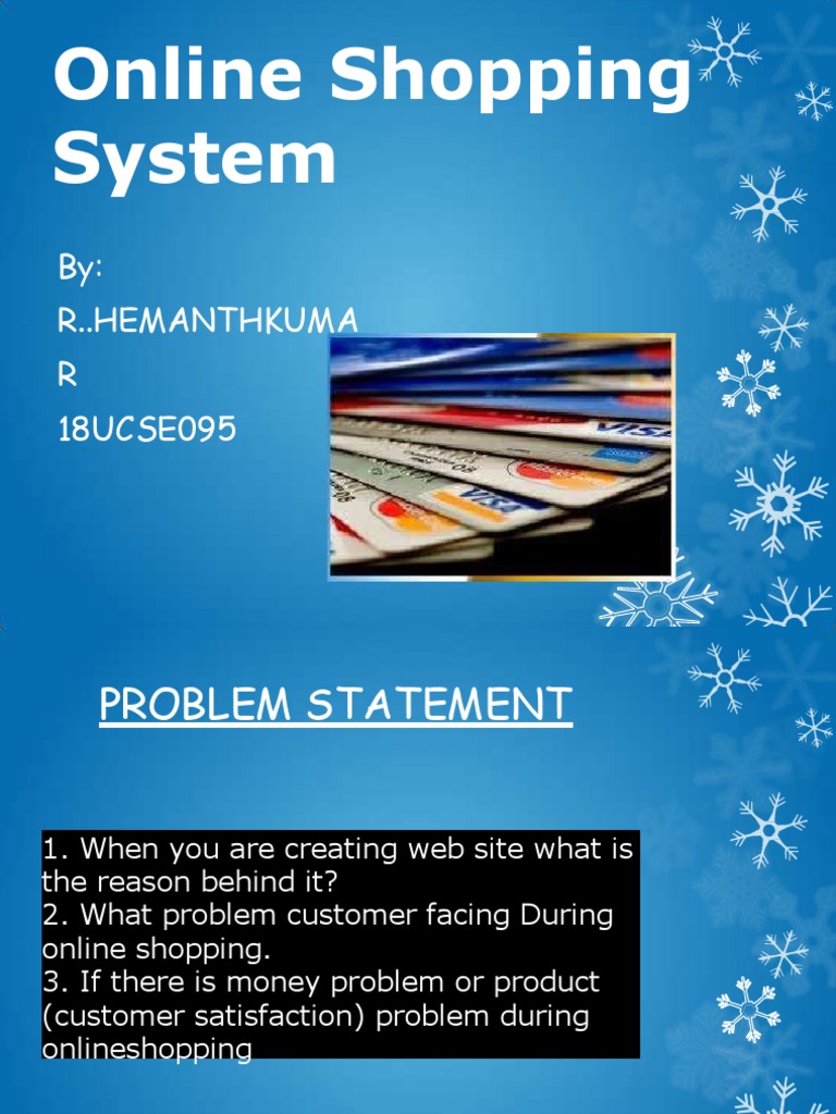 An Analysis of an Online Shopping System: Objectives, Design, Benefits ...