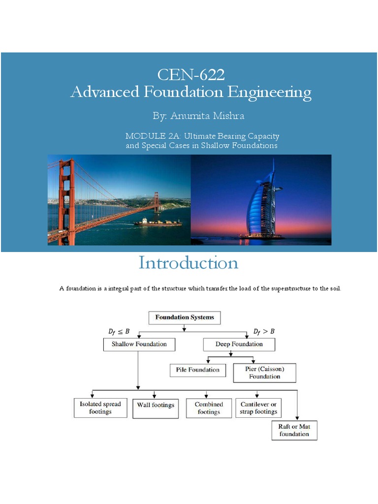 CEN-622 Advanced Foundation Engineering: By: Anumita Mishra | PDF ...