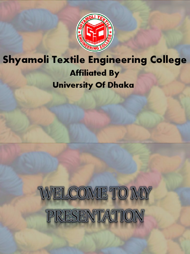 Shyamoli Textile Engineering College: Affiliated by University of Dhaka ...