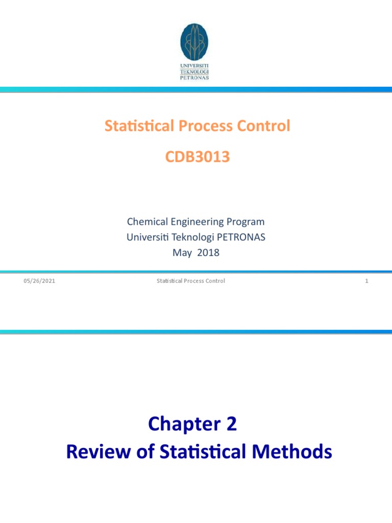 Statistical Process Control CDB3013: Chemical Engineering Program ...